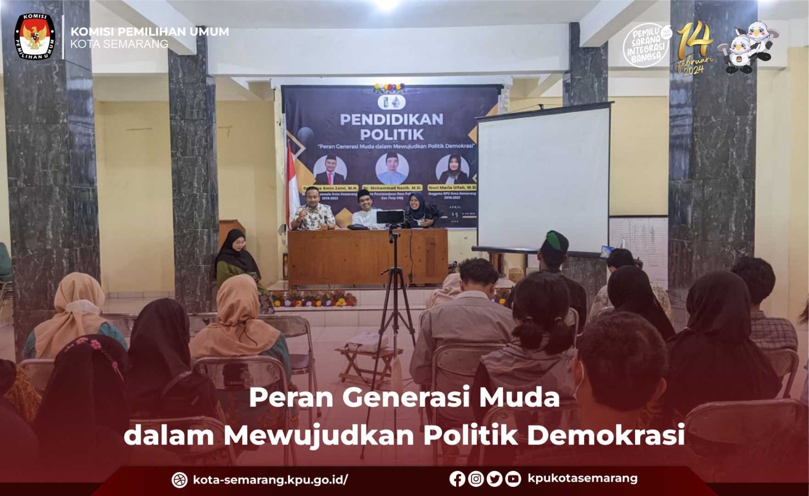 KPU KOTA-SEMARANG - Peran Generasi Muda dalam Mewujudkan Politik Demokrasi